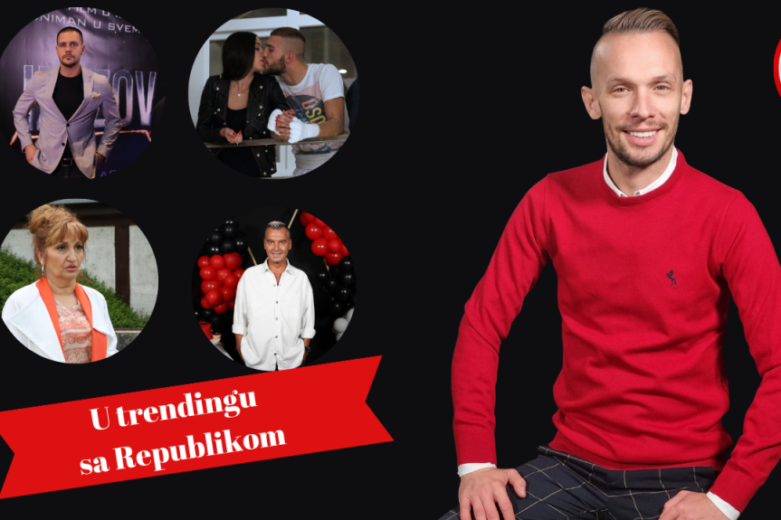 Trending: Rodio se Arkan, Biković ide na mesec, mama Džehva o Tei ...