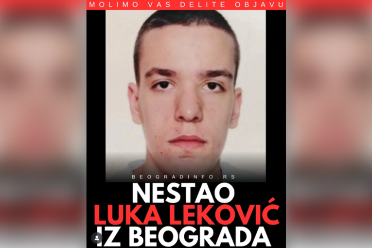 NESTAO STUDENT LUKA LEKOVIĆ IZ BEOGRADA! Oglasio se njegov otac ...